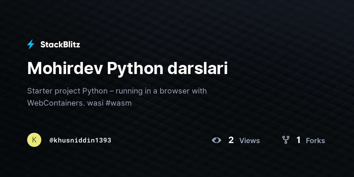 Mohirdev Python darslari - StackBlitz
