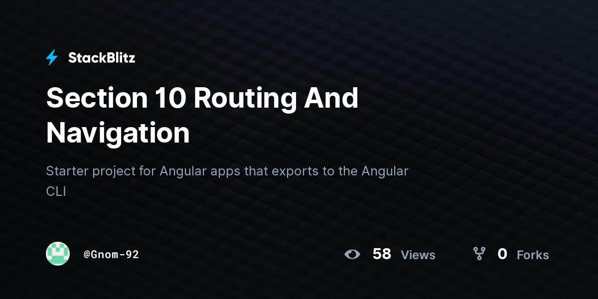 Section 10 Routing And Navigation - StackBlitz