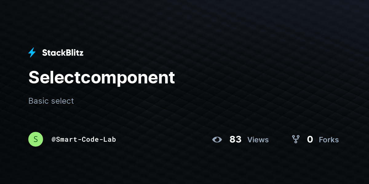 Selectcomponent - StackBlitz