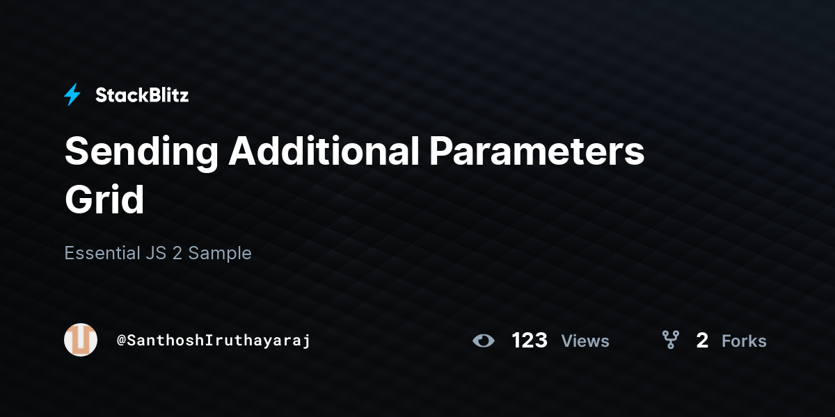 Sending Additional Parameters Grid - StackBlitz