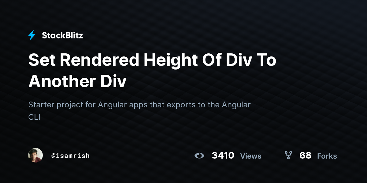 Set Rendered Height Of Div To Another Div StackBlitz