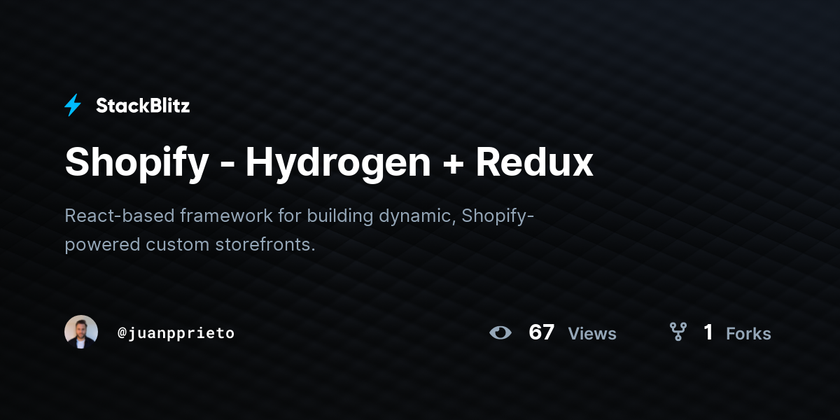 Shopify - Hydrogen + Redux - StackBlitz