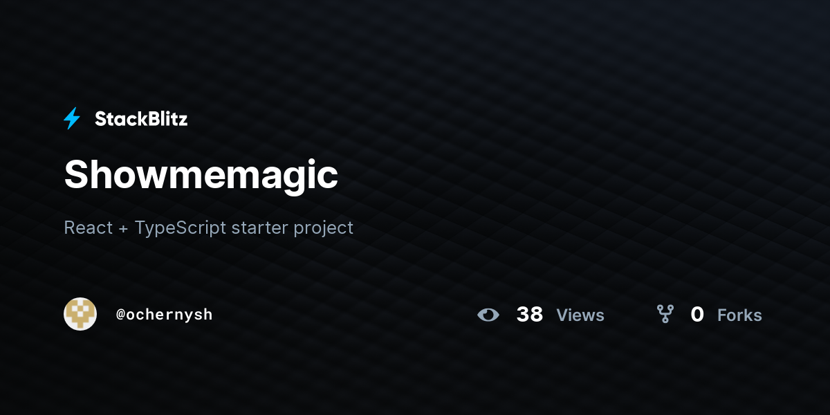 Showmemagic - StackBlitz