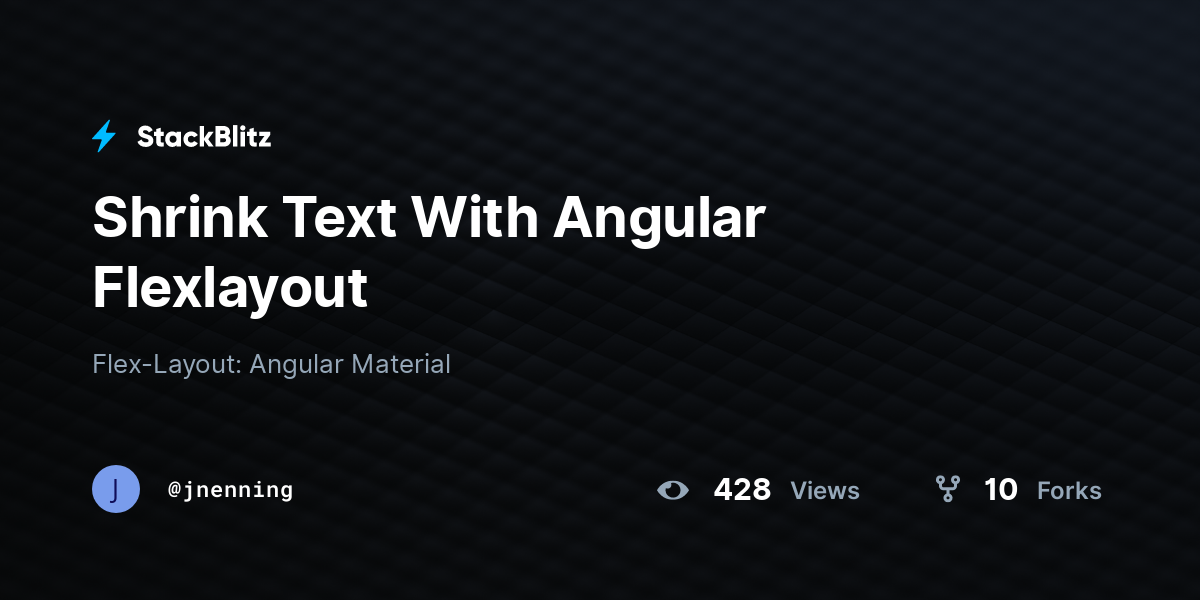 Shrink Text With Angular Flexlayout - StackBlitz