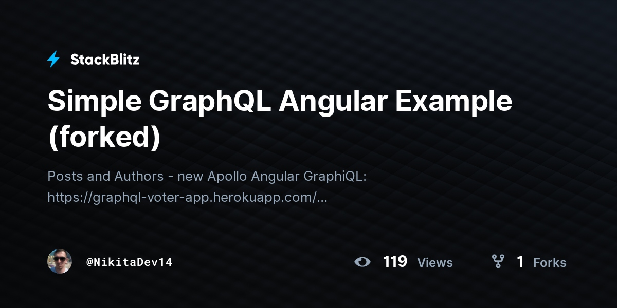 Simple GraphQL Angular Example (forked) - StackBlitz Simple GraphQL Angular Example (forked) - StackBlitz