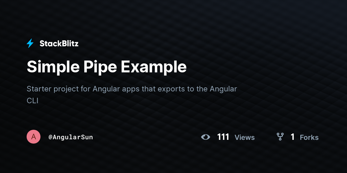 Simple Pipe Example - StackBlitz