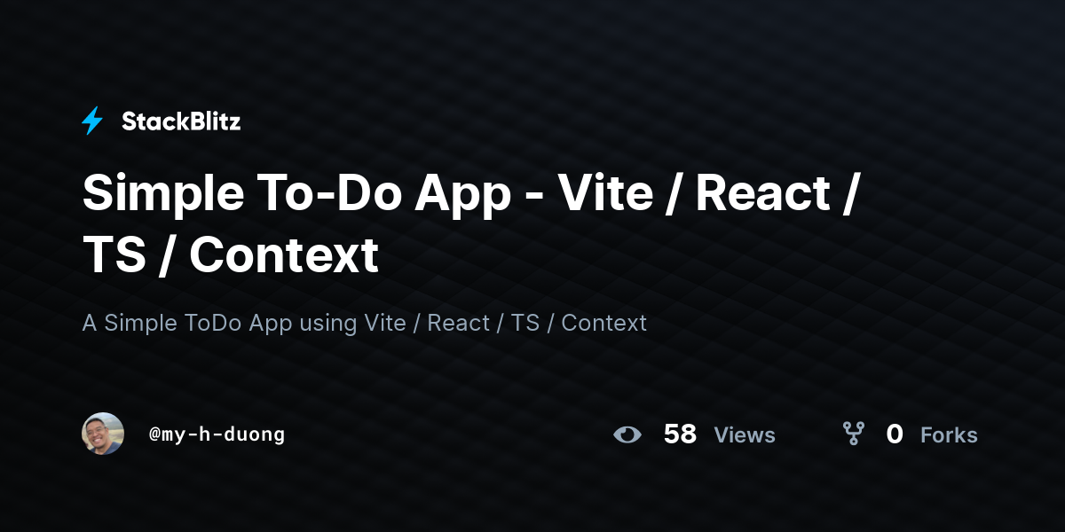 Simple To-Do App - Vite / React / TS / Context - StackBlitz Simple To-Do App - Vite / React / TS / Context - StackBlitz