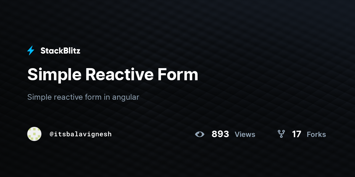 Simple Reactive Form - StackBlitz
