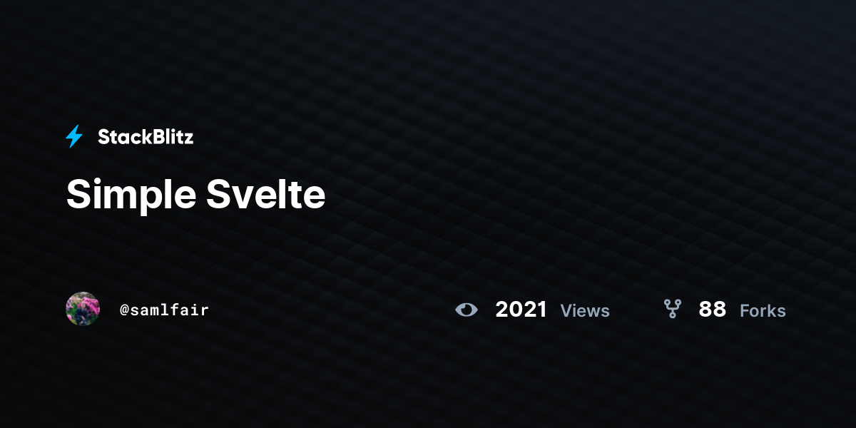 Simple Svelte - StackBlitz