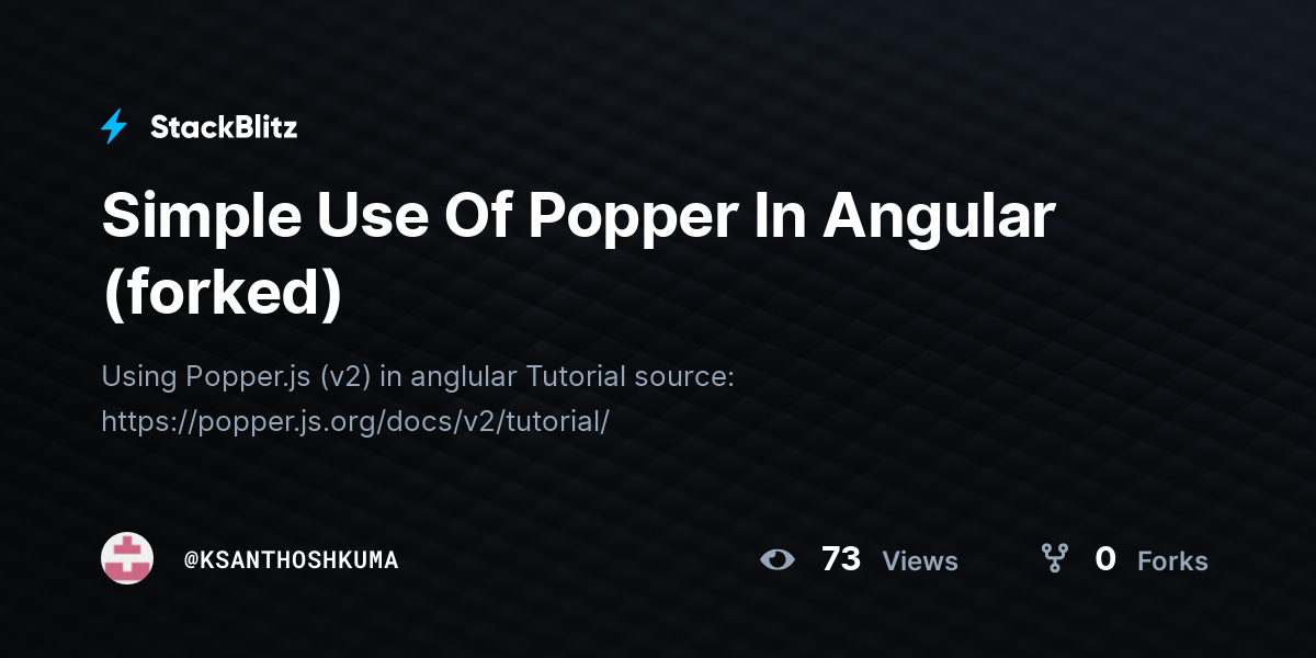 Simple Use Of Popper In Angular (forked) - StackBlitz