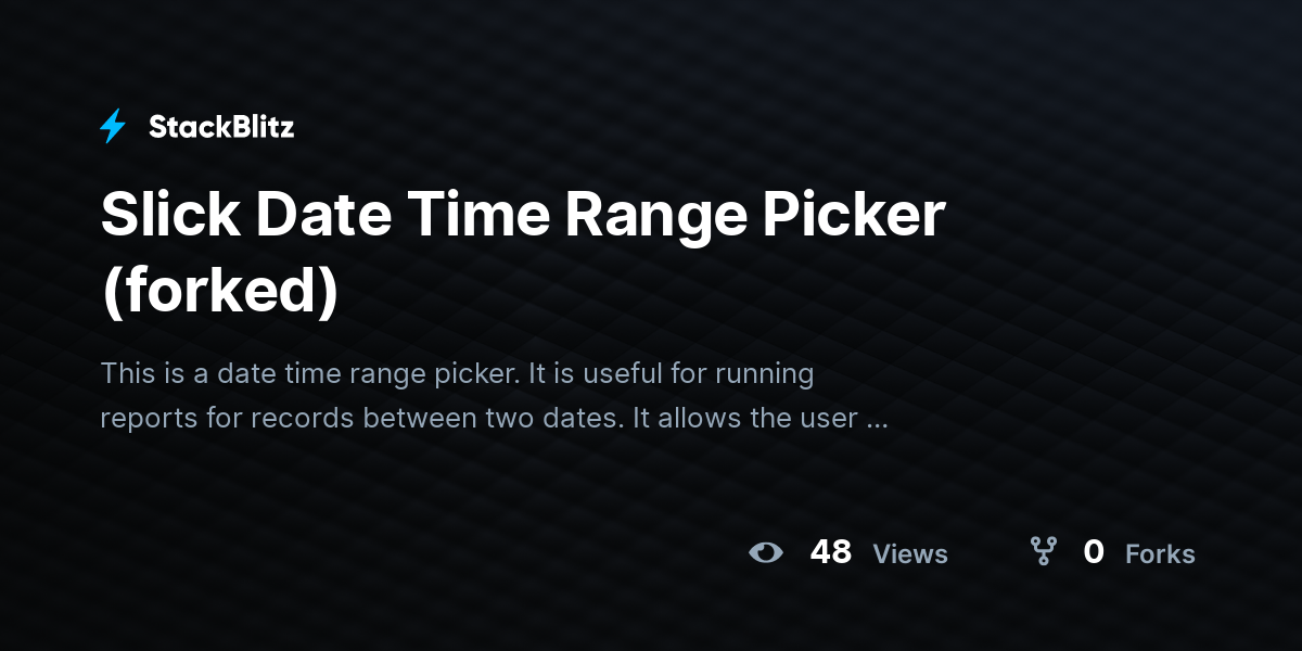 Slick Date Time Range Picker (forked) - StackBlitz