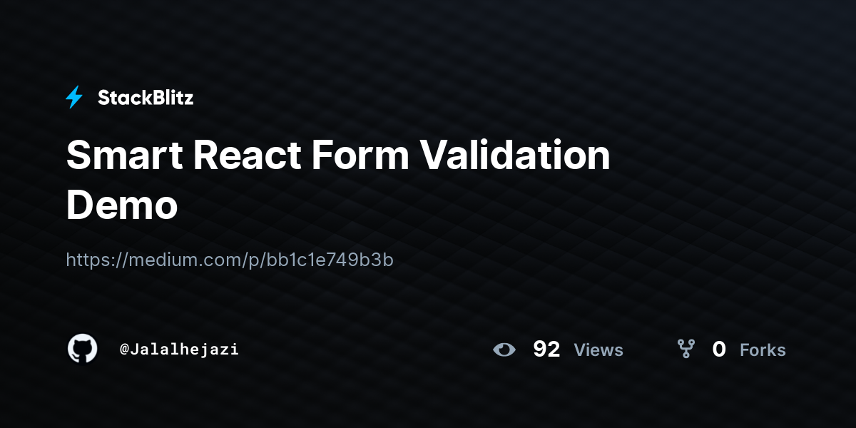 Smart React Form Validation Demo - StackBlitz