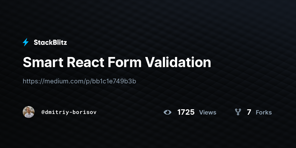 Smart React Form Validation - StackBlitz
