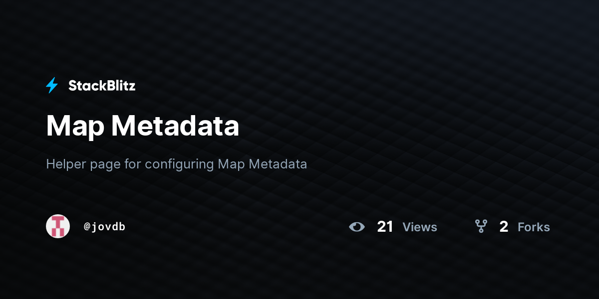 Map Metadata - StackBlitz