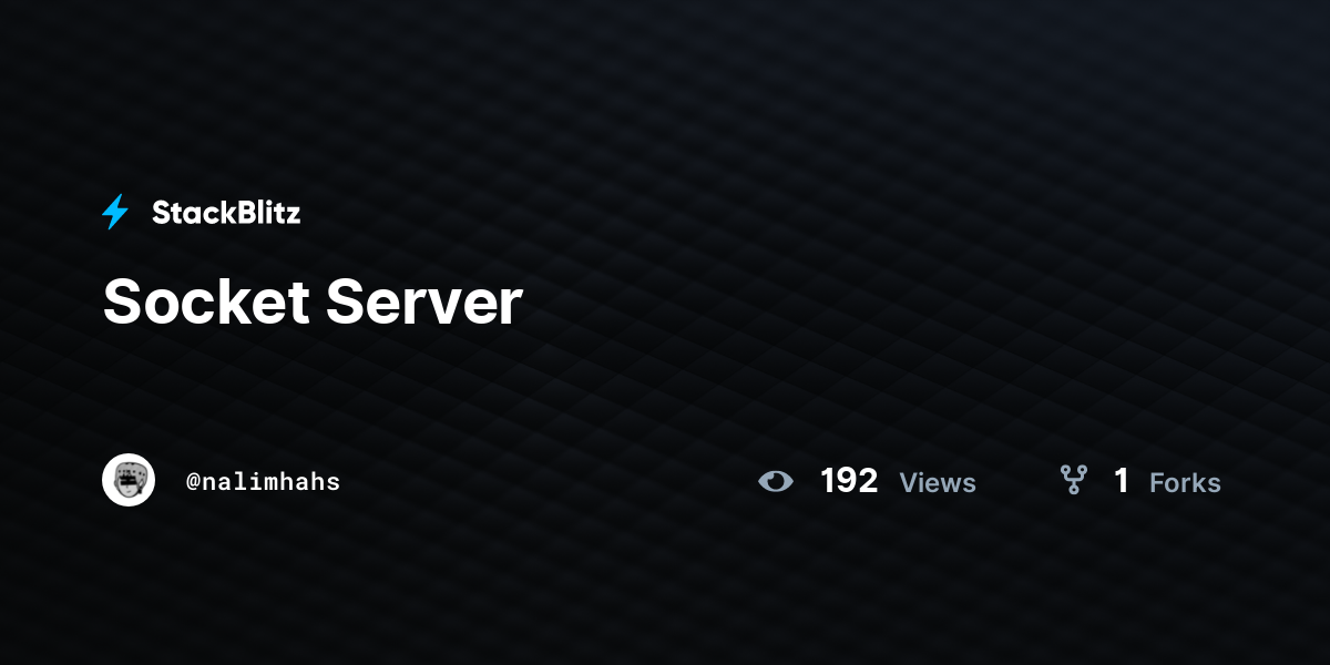 Socket Server - StackBlitz