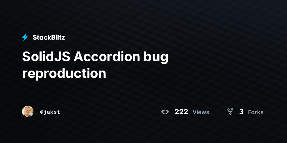SolidJS Accordion bug reproduction - StackBlitz
