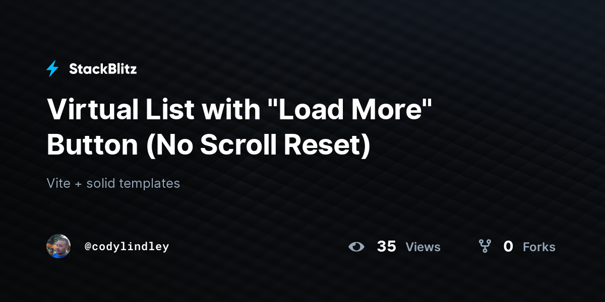 Virtual List with "Load More" Button (No Scroll Reset) - StackBlitz
