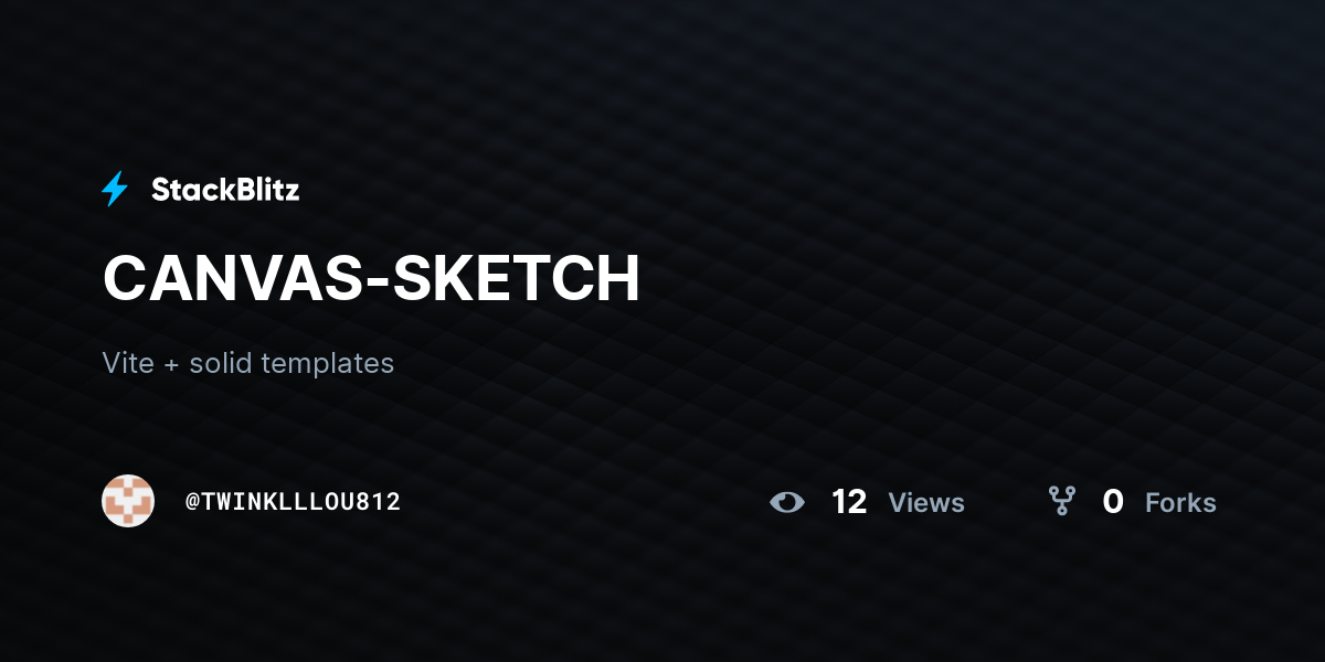 CANVAS-SKETCH - StackBlitz