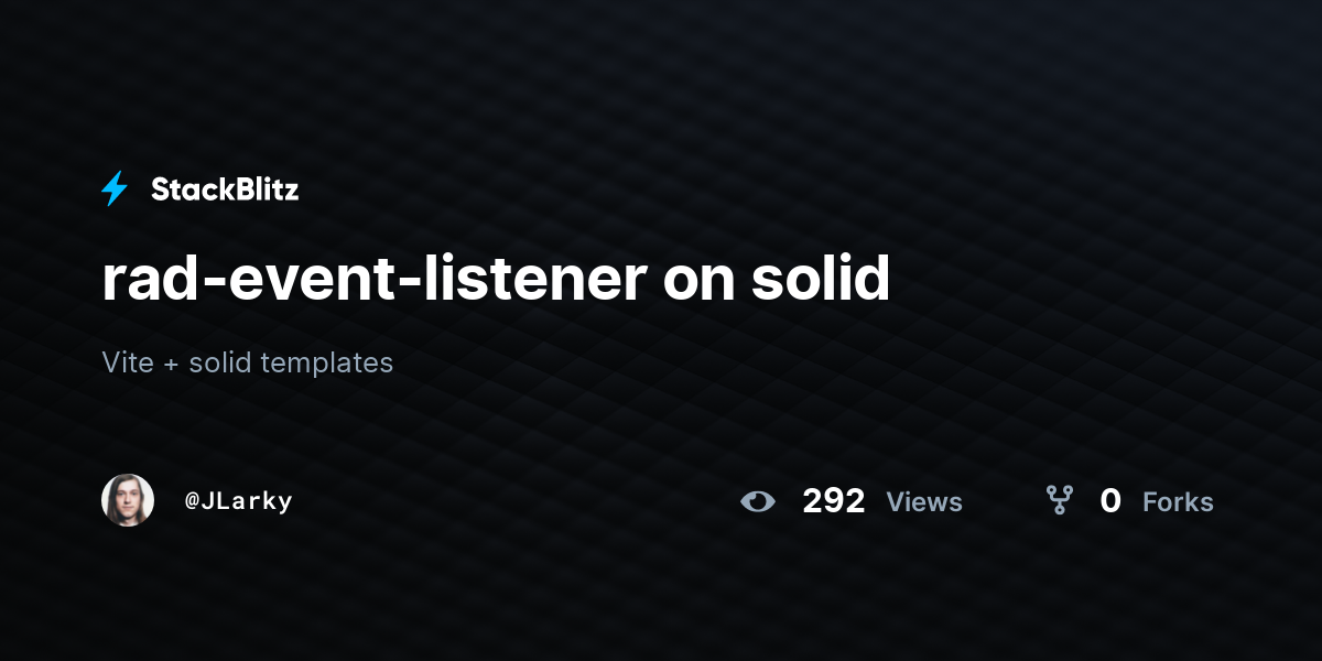 Rad event listener On Solid StackBlitz