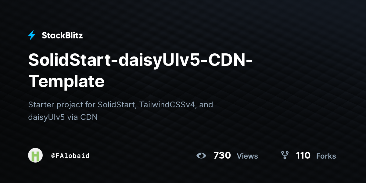 SolidStart-daisyUIv5-CDN-Template - StackBlitz