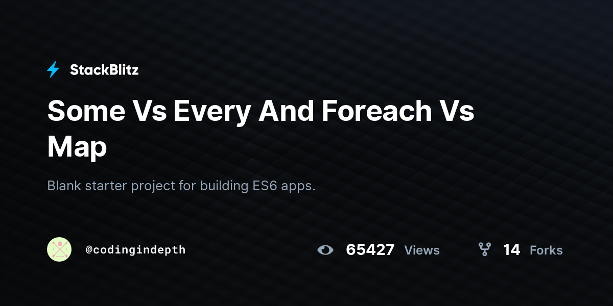 Some Vs Every And Foreach Vs Map - StackBlitz