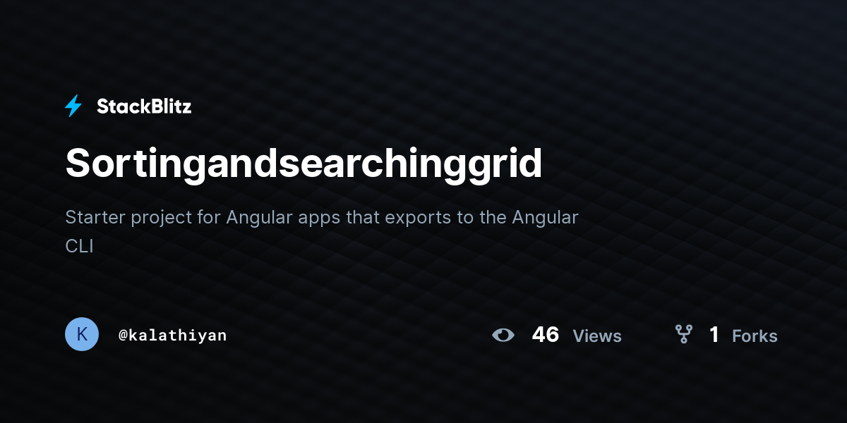 Sortingandsearchinggrid - StackBlitz Sortingandsearchinggrid - StackBlitz