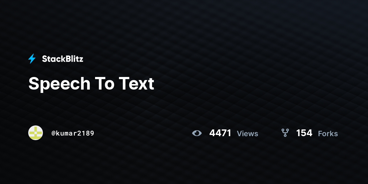 Speech To Text - StackBlitz