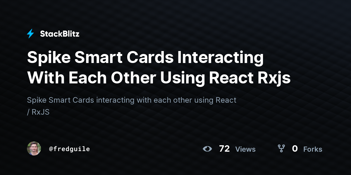 Spike Smart Cards Interacting With Each Other Using React Rxjs - StackBlitz