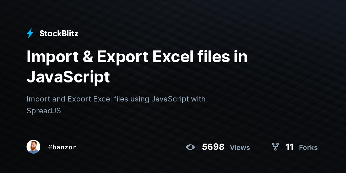 Import & Export Excel files in JavaScript - StackBlitz