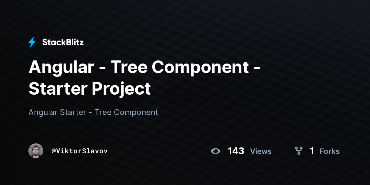 Angular - Tree Component - Starter Project - StackBlitz