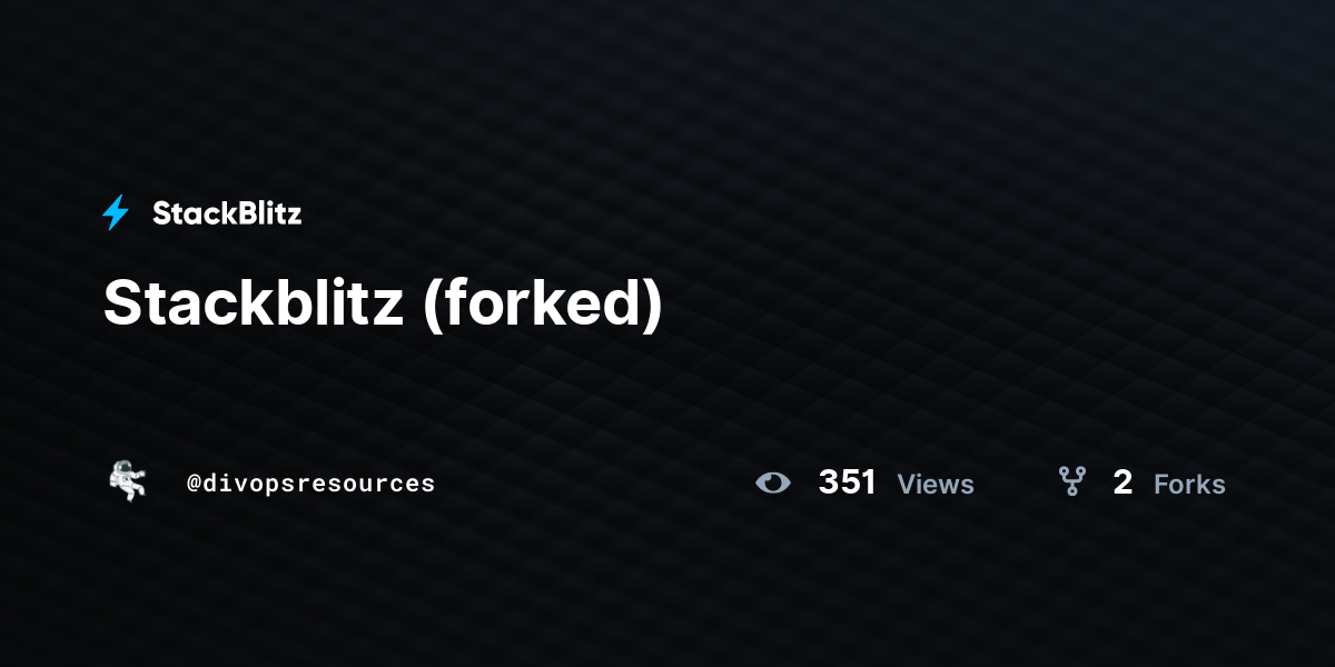 Stackblitz (forked) - StackBlitz