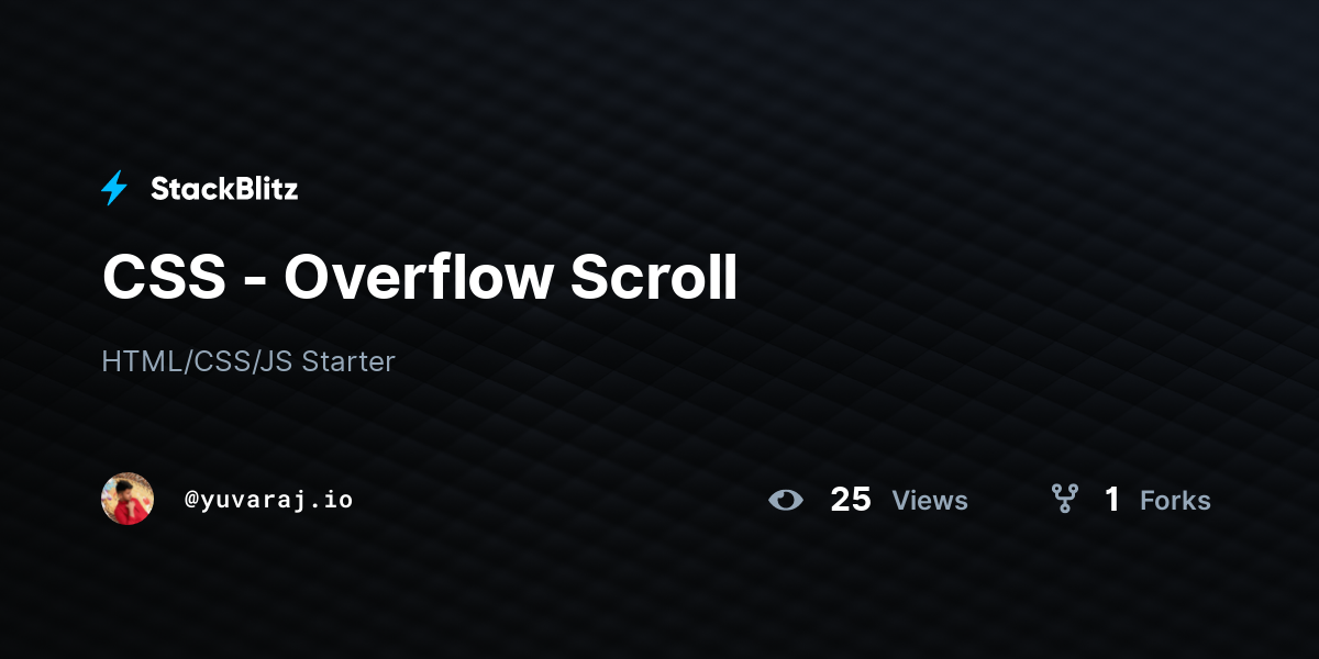 CSS - Overflow Scroll - StackBlitz