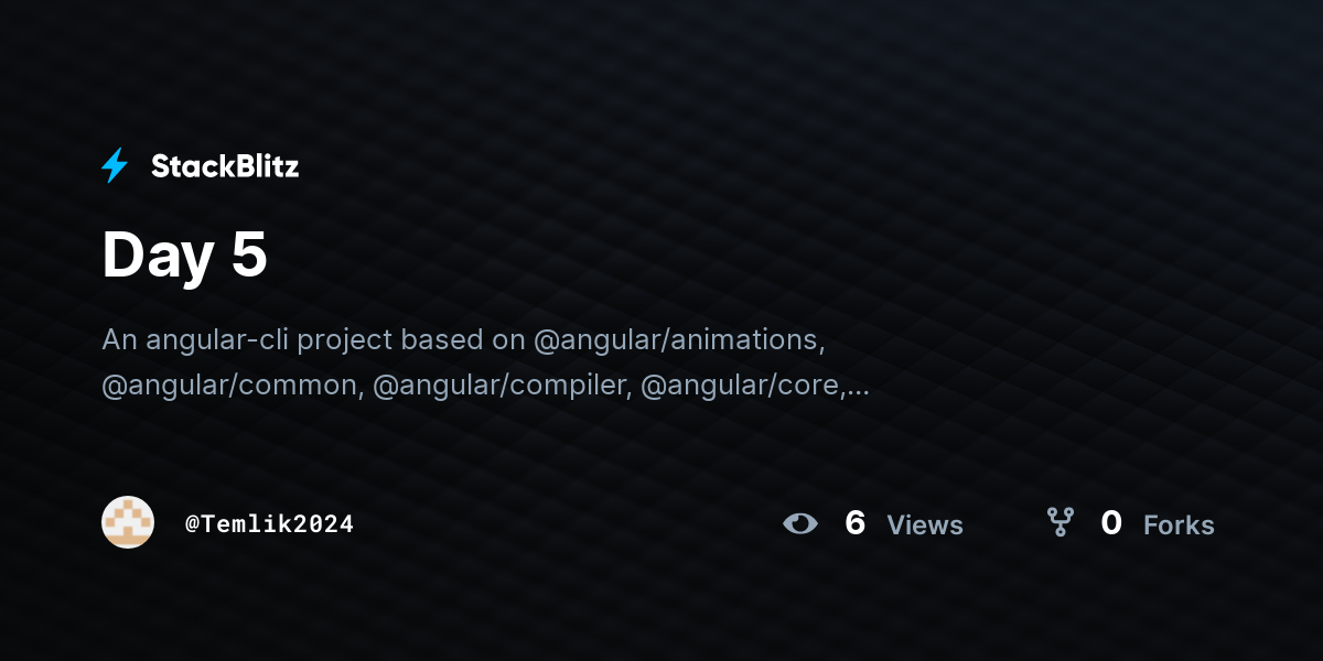 Day 5 - StackBlitz