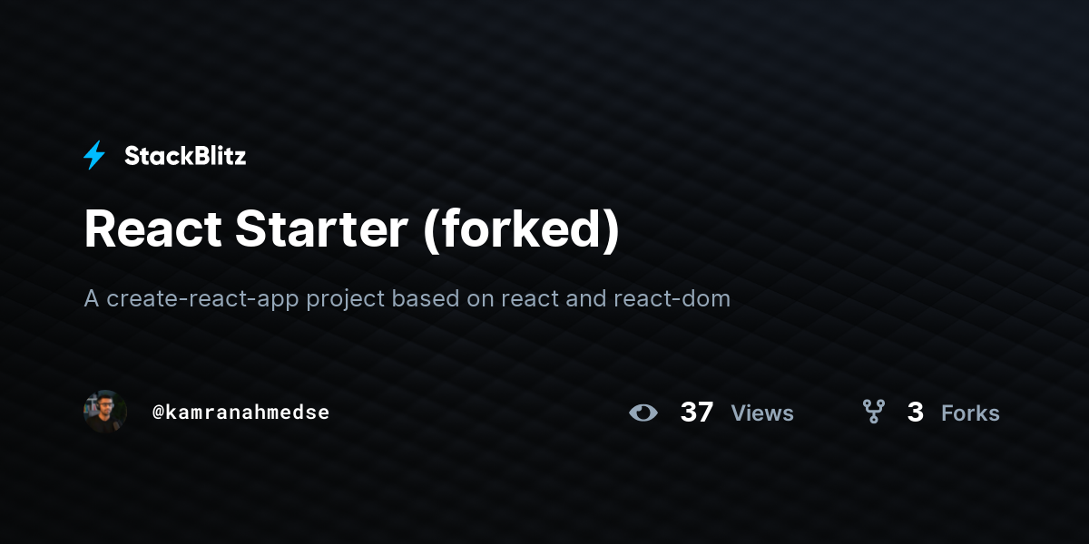 React Starter (forked) - StackBlitz