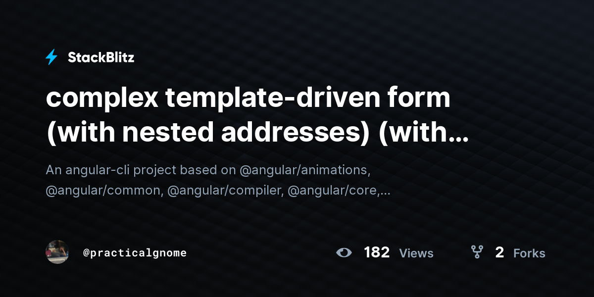 complex template-driven form (with nested addresses) (with arrays ...