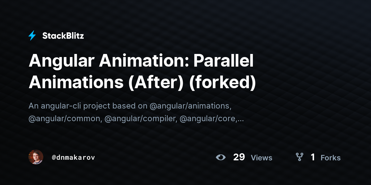 Angular Animation: Parallel Animations (After) (forked) - StackBlitz