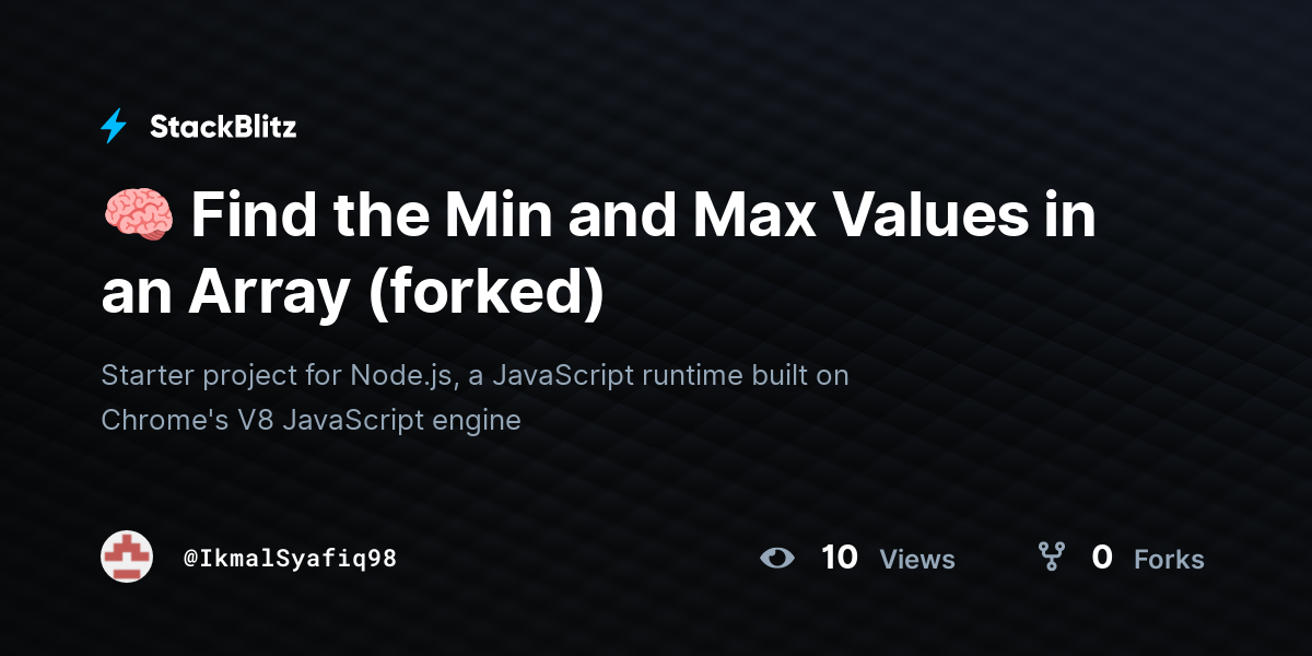 🧠 Find the Min and Max Values in an Array (forked) - StackBlitz