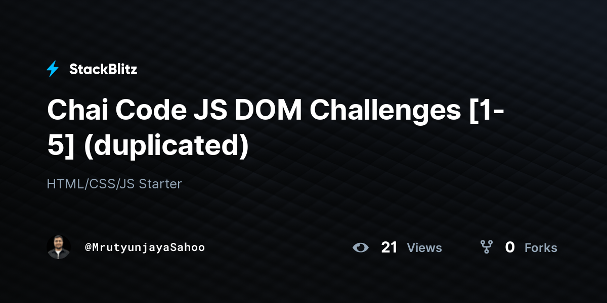Chai Code JS DOM Challenges [1-5] (duplicated) - StackBlitz