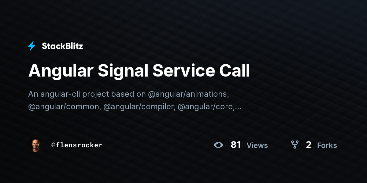 Angular Signal Service Call - StackBlitz