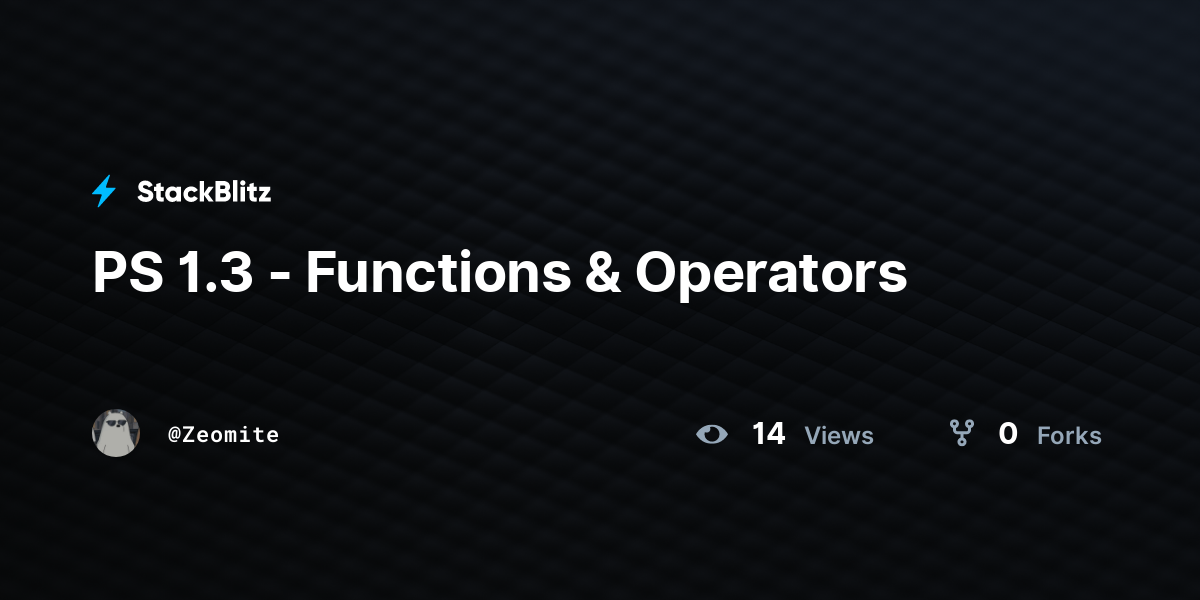 PS 1.3 - Functions & Operators - StackBlitz