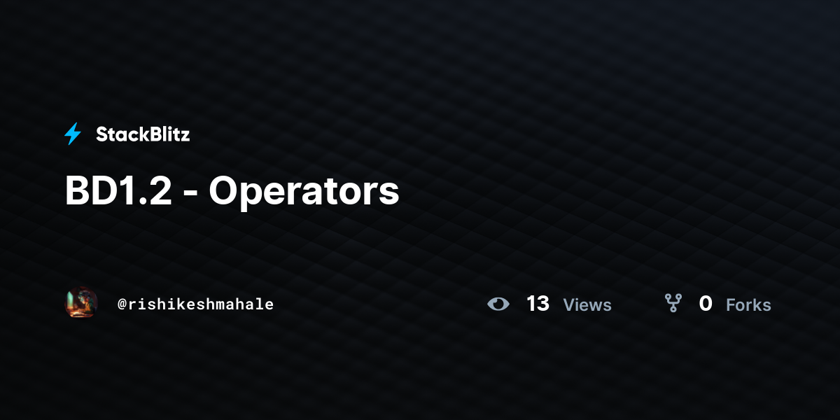 BD1.2 - Operators - StackBlitz