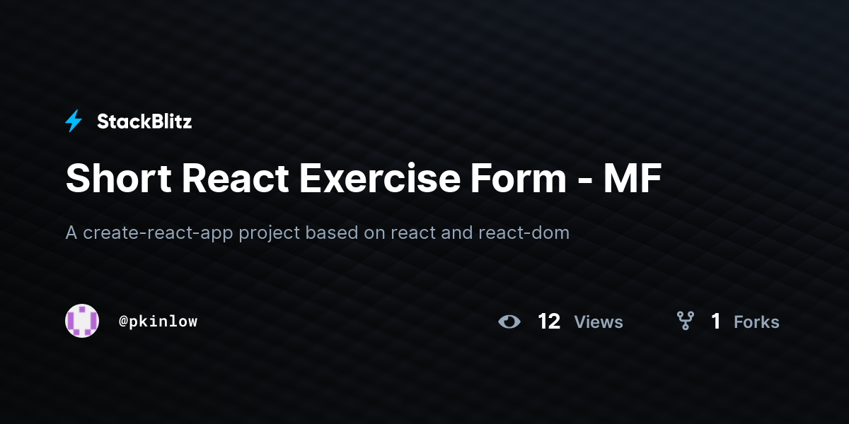 Short React Exercise Form - MF - StackBlitz