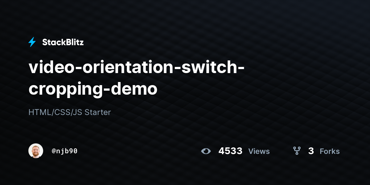 video-orientation-switch-cropping-demo - StackBlitz