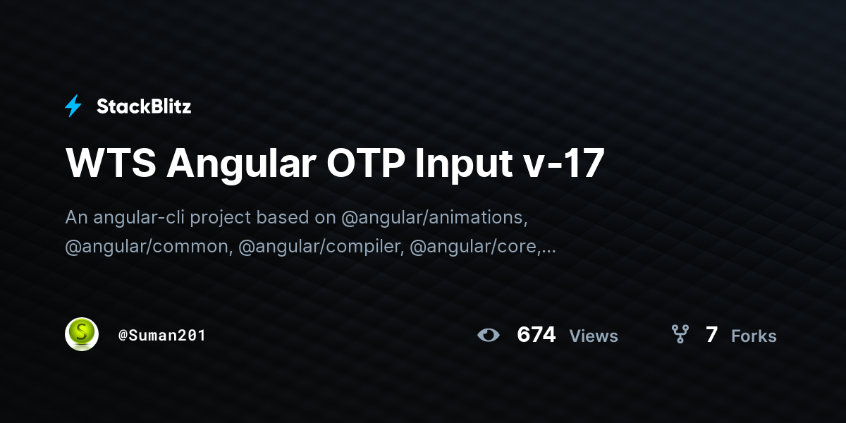 WTS Angular OTP Input v-17 - StackBlitz