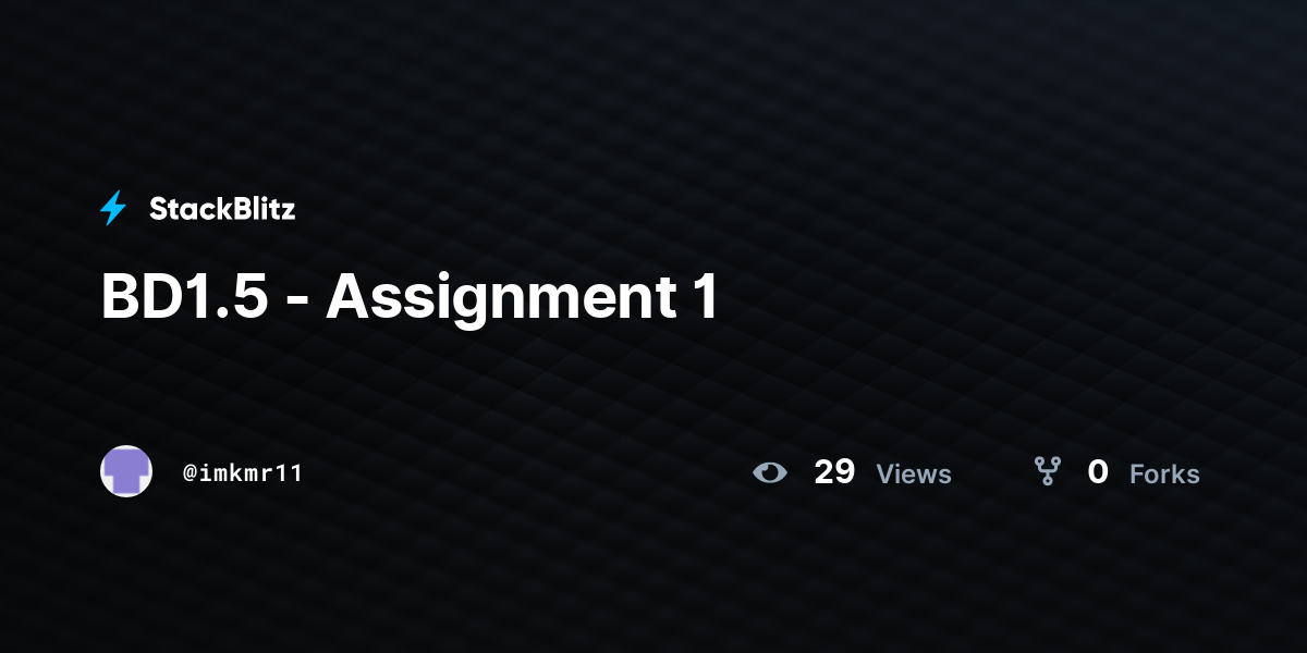 Bd1 5 Assignment 1 Stackblitz