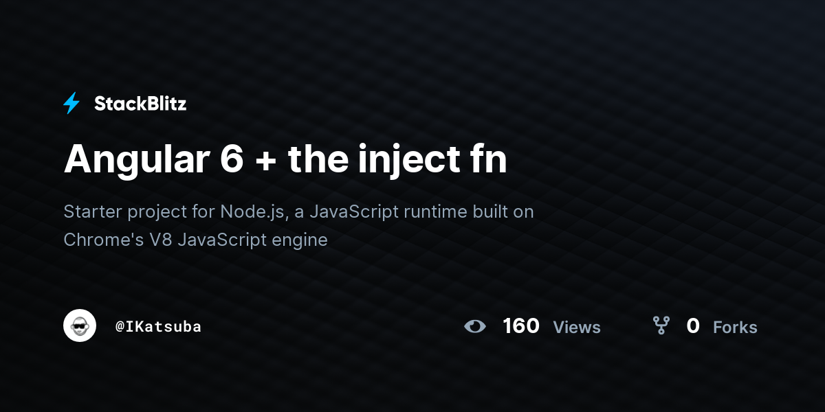 Angular 6 + the inject fn - StackBlitz