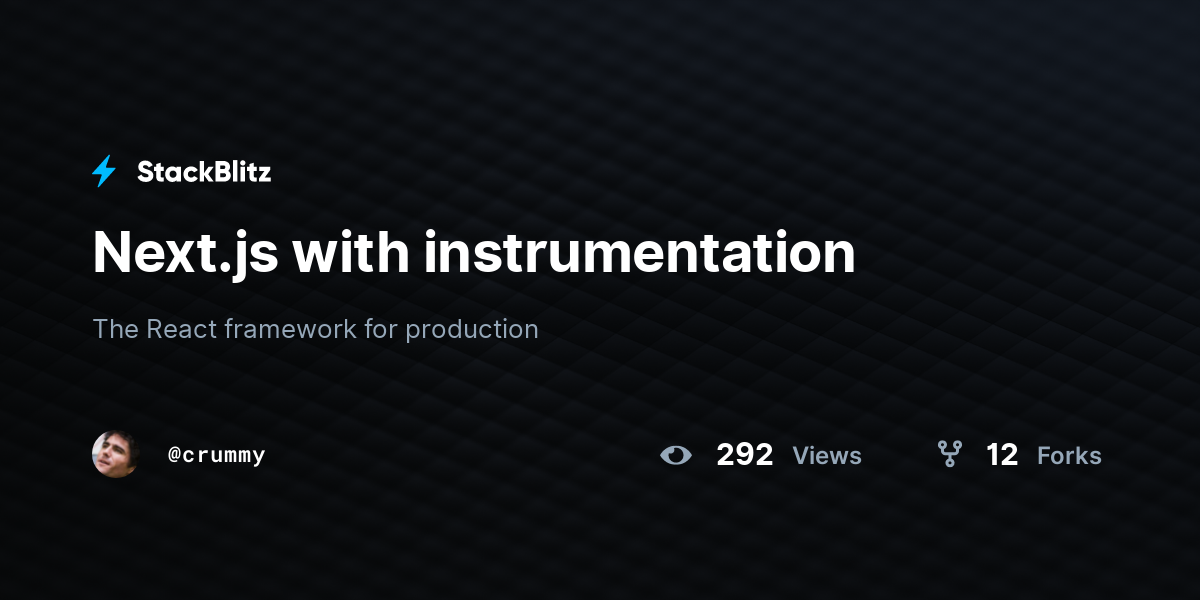 Next.js with instrumentation - StackBlitz