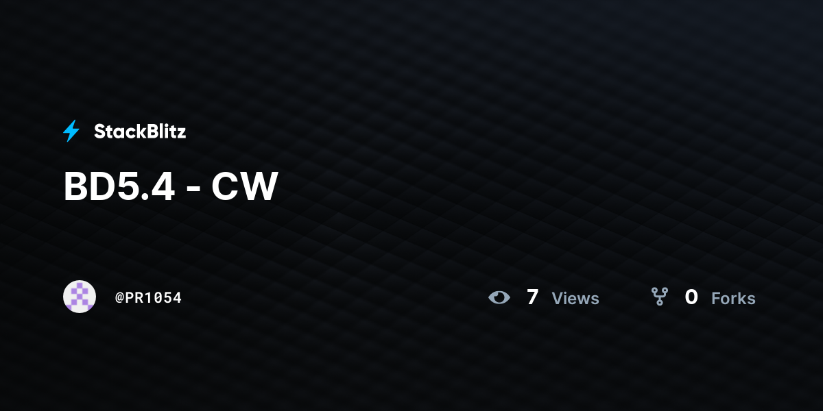 BD5.4 - CW - StackBlitz