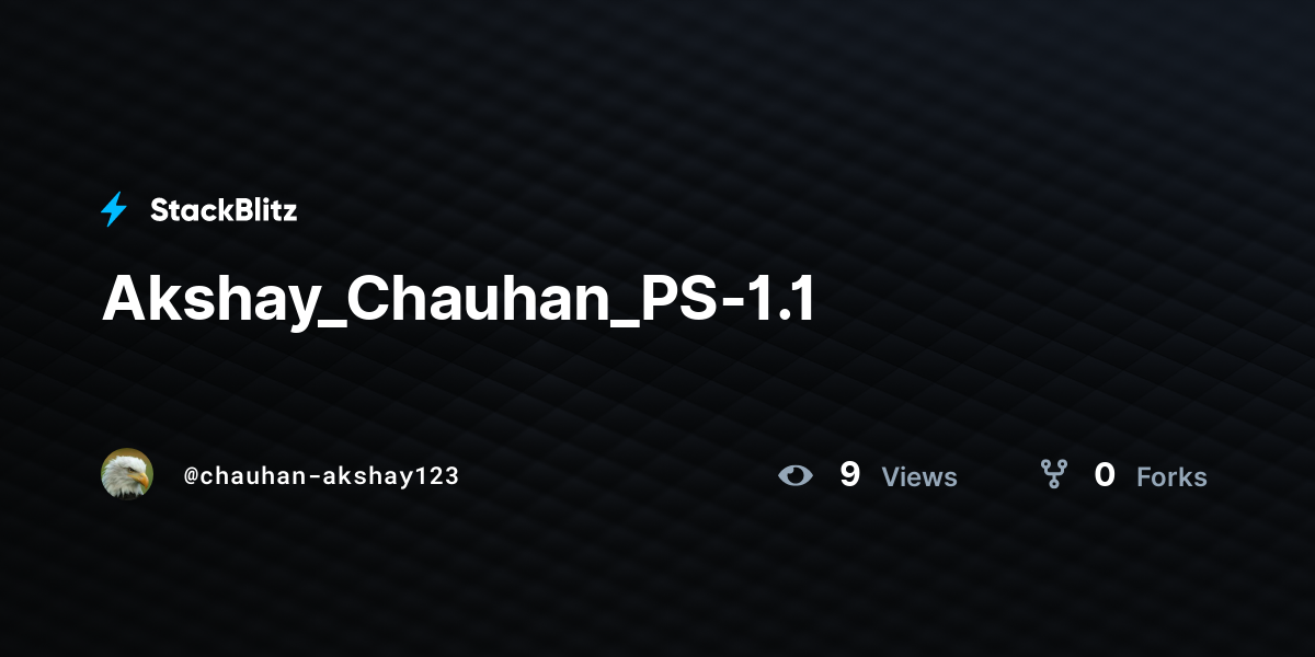 Akshay_Chauhan_PS-1.1 - StackBlitz