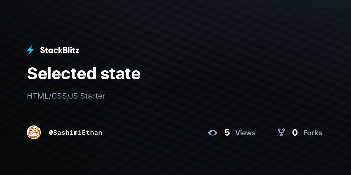 Selected state - StackBlitz